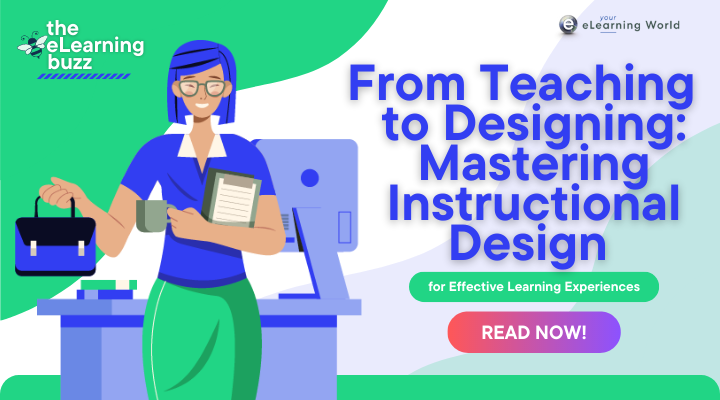 From Teaching to Designing: Mastering Instructional Design for Effective Learning Experiences ...